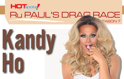 RuPaul’s Drag Race Season 7 – Hotspots Interviews Kandy Ho | Hotspots ...